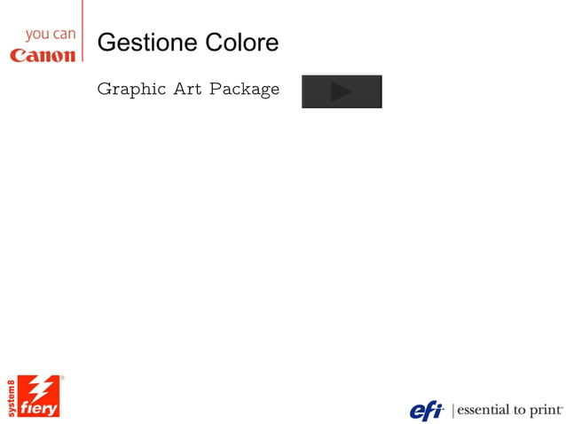 Corso Pratico Fiery System 8 - Canon | PPT