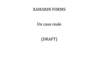 Xamarin Form - A sample app | PPT