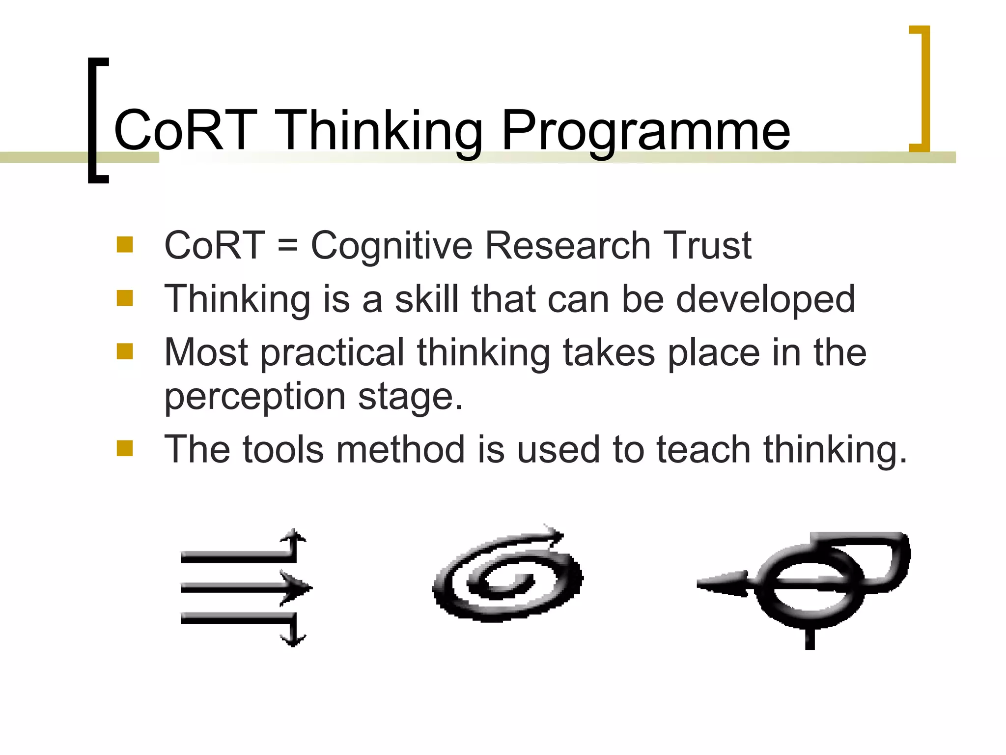 The CoRT thinking programme | PPT
