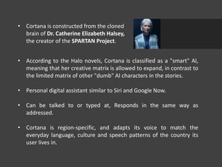 Cortana : A Microsoft Virtual Personal Assistant | PPTX