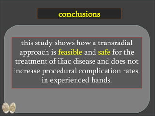 Cortese B - AIMRADIAL 2014 Endovascular - Iliac intervention | PPT