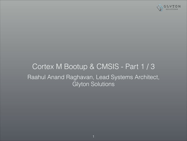 ARM® Cortex M Boot & CMSIS Part 1-3 | PDF