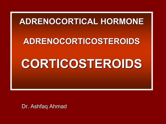 Pharmacology (Corticosteroids Lecture) | PPSX