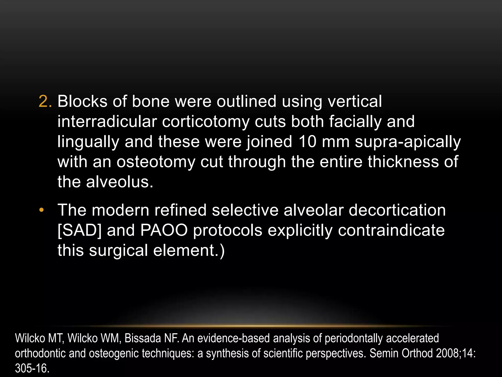 Corticotomy for Rapid Acceleration | PPTX
