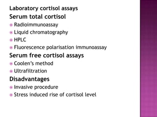 Cortisol assays & diagnostic laboratory procedures | PPT