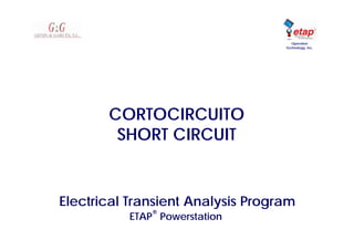 ETAP - Cortocircuito (short circuit) | PDF