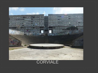 Corviale presentation | PPTX | Indoor Environmental Quality | Home & Garden