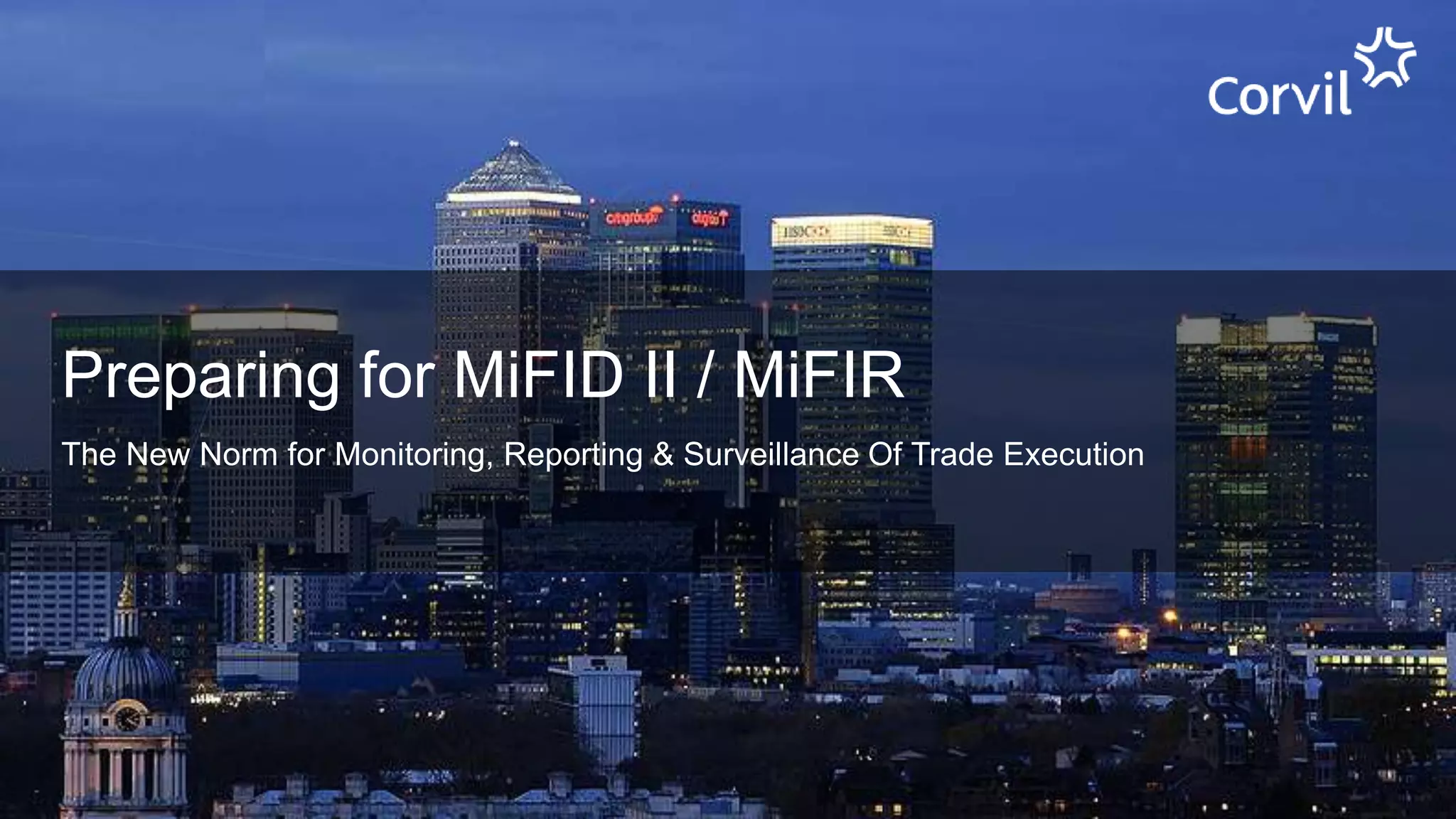 MiFID II Compliance Solution from Corvil | PPTX