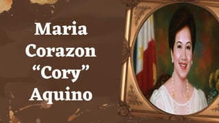 Maria Corazon Sumulong Cojuangco Aquino "Cory" | PPT