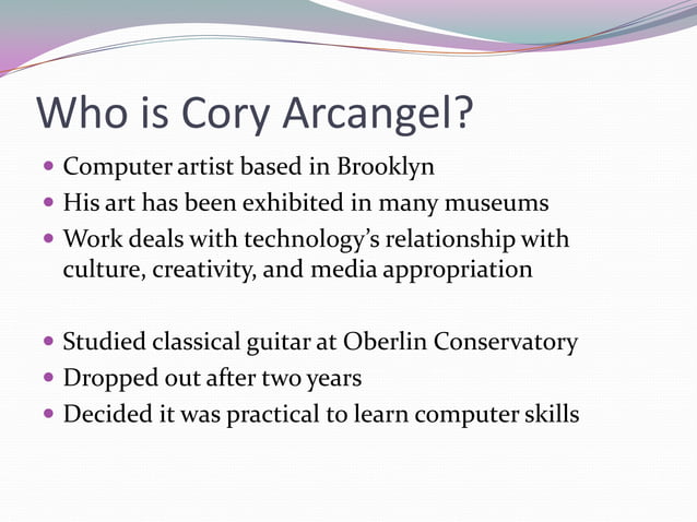 Cory arcangel | PPT