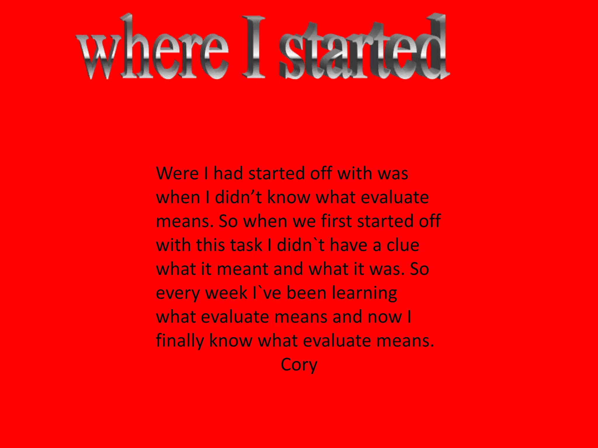 Cory's Term 4 Task Presentation | PPT