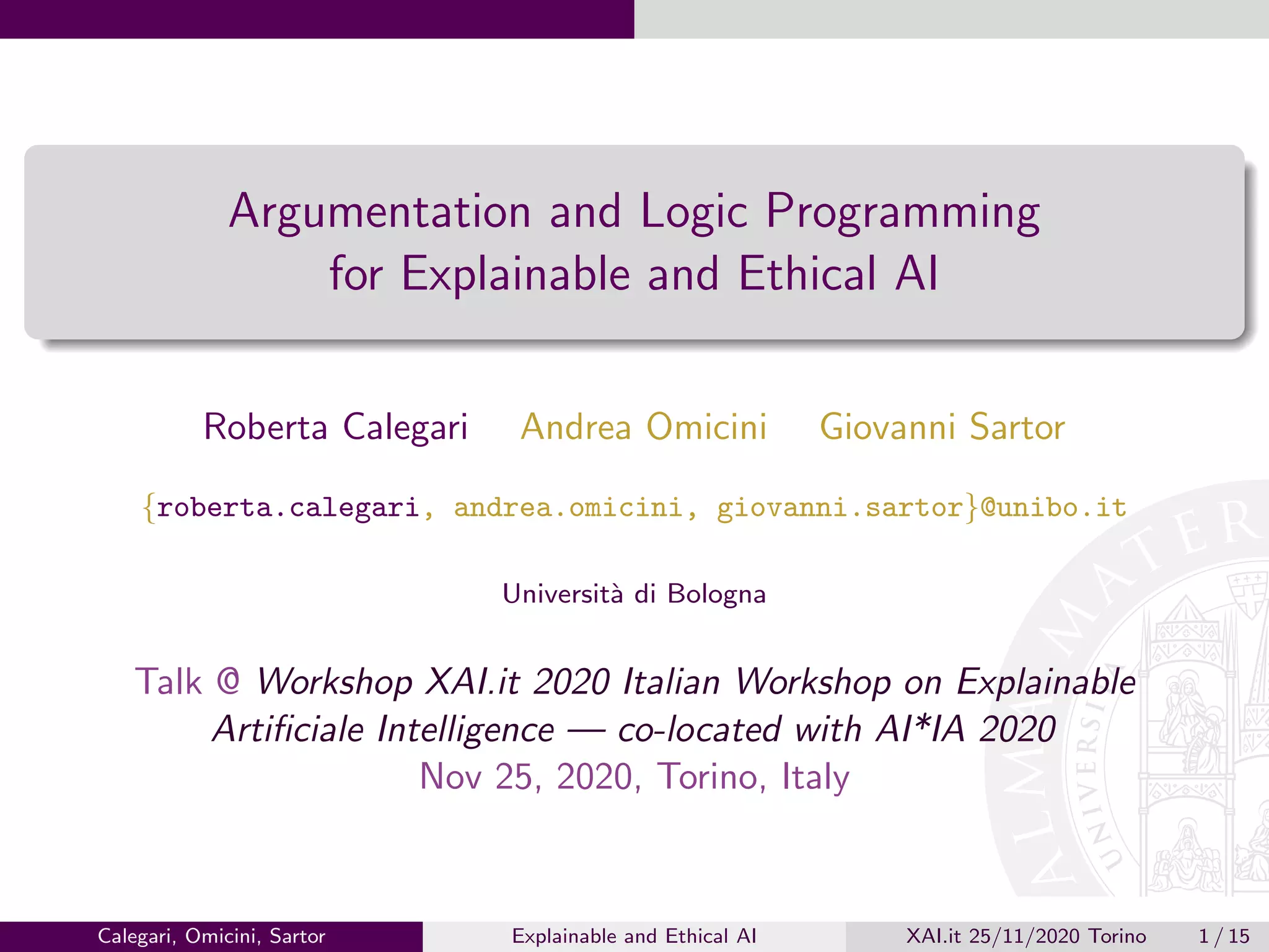 Argumentation And Logic Programming For Explainable And Ethical Ai Ppt