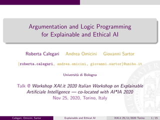 Argumentation and Logic Programming for Explainable and Ethical AI | PPT