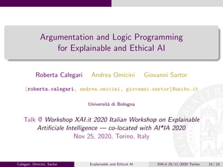 Argumentation and Logic Programming for Explainable and Ethical AI | PPT