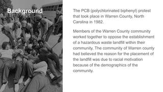 How the PCB Protest in North Carolina formed the Environmental Justice ...