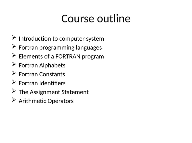 introduction to FORTRAN programming for ABU students | PPTX | Operating ...