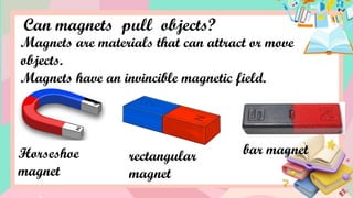 REVISED SCIENCE 4 QUAARTER 3 MAGNET LESSON FOR CO 2024.pptx