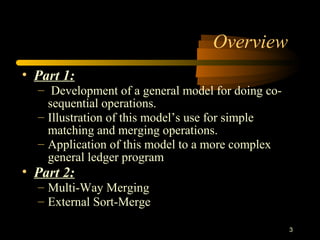 Cosequential processing and the sorting of large files | PPT