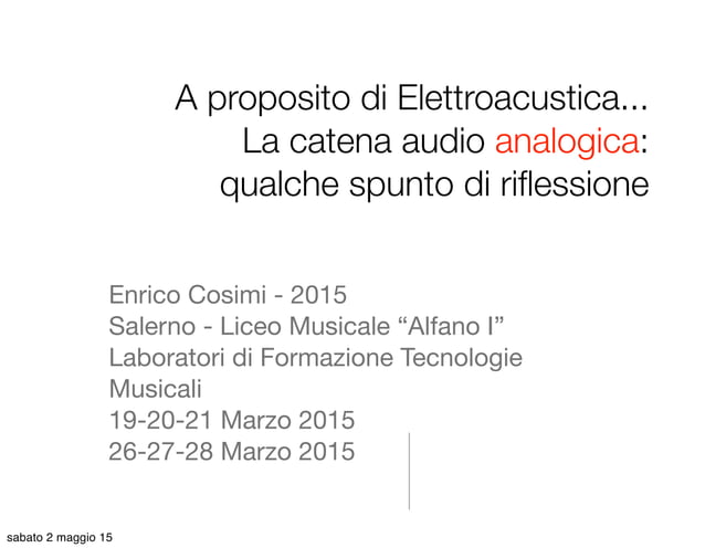 Cosimi_Elettroacustica_Catena audio analogica | PPT