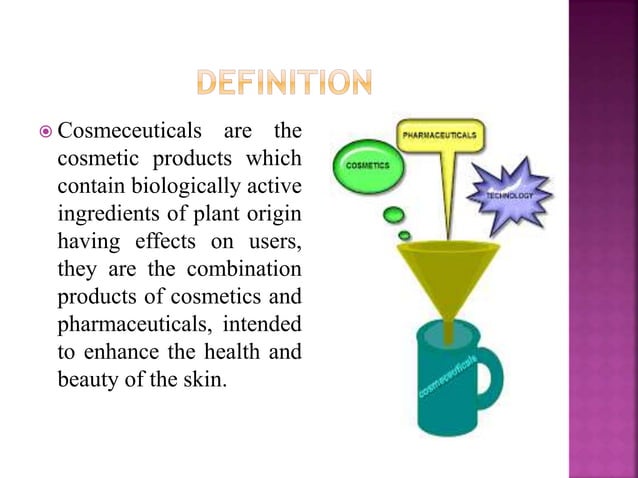 Cosmeceuticals | PPTX | Skin Care | Beauty