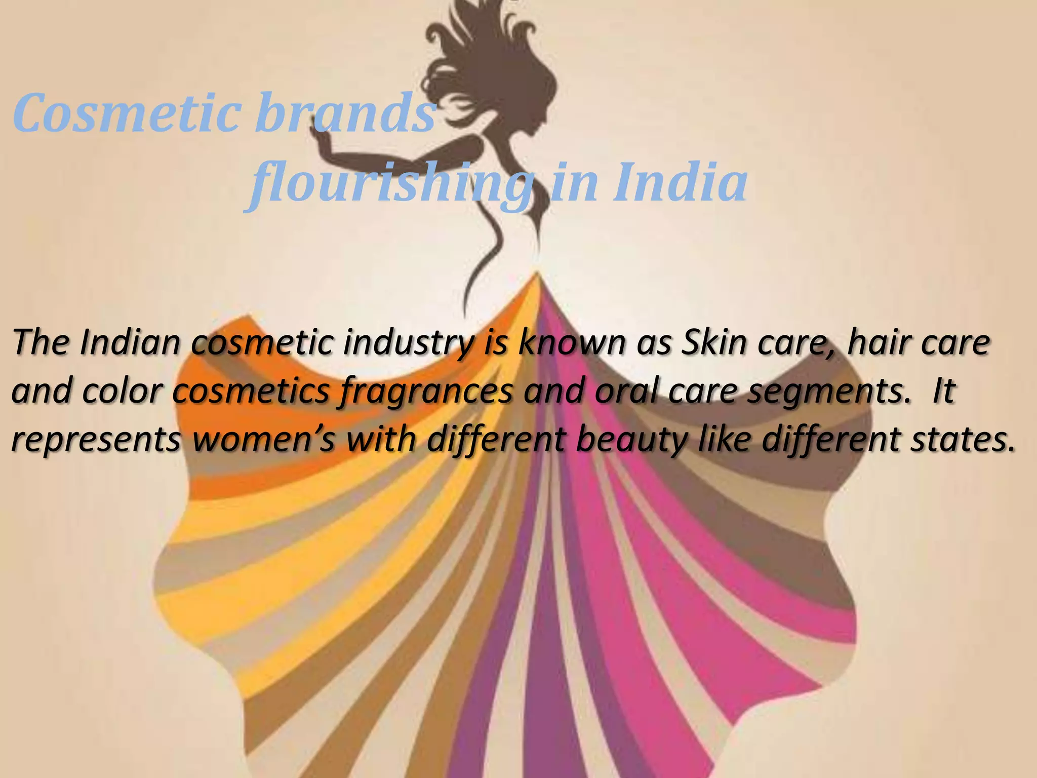 Top Ten cosmetic Brands in India | PPTX