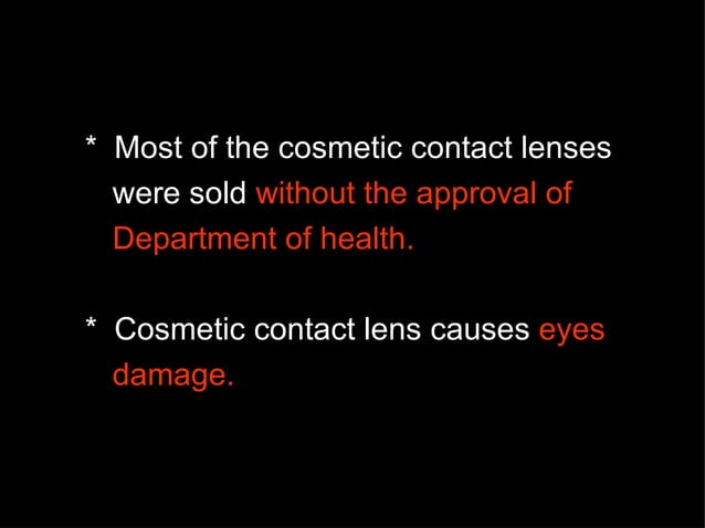 Cosmetic Contact Lens | PPT