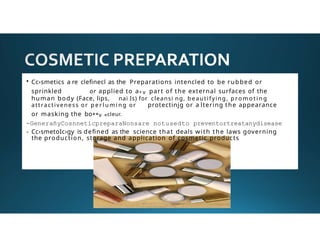 cosmetic definition and introduction and preparations | PPT