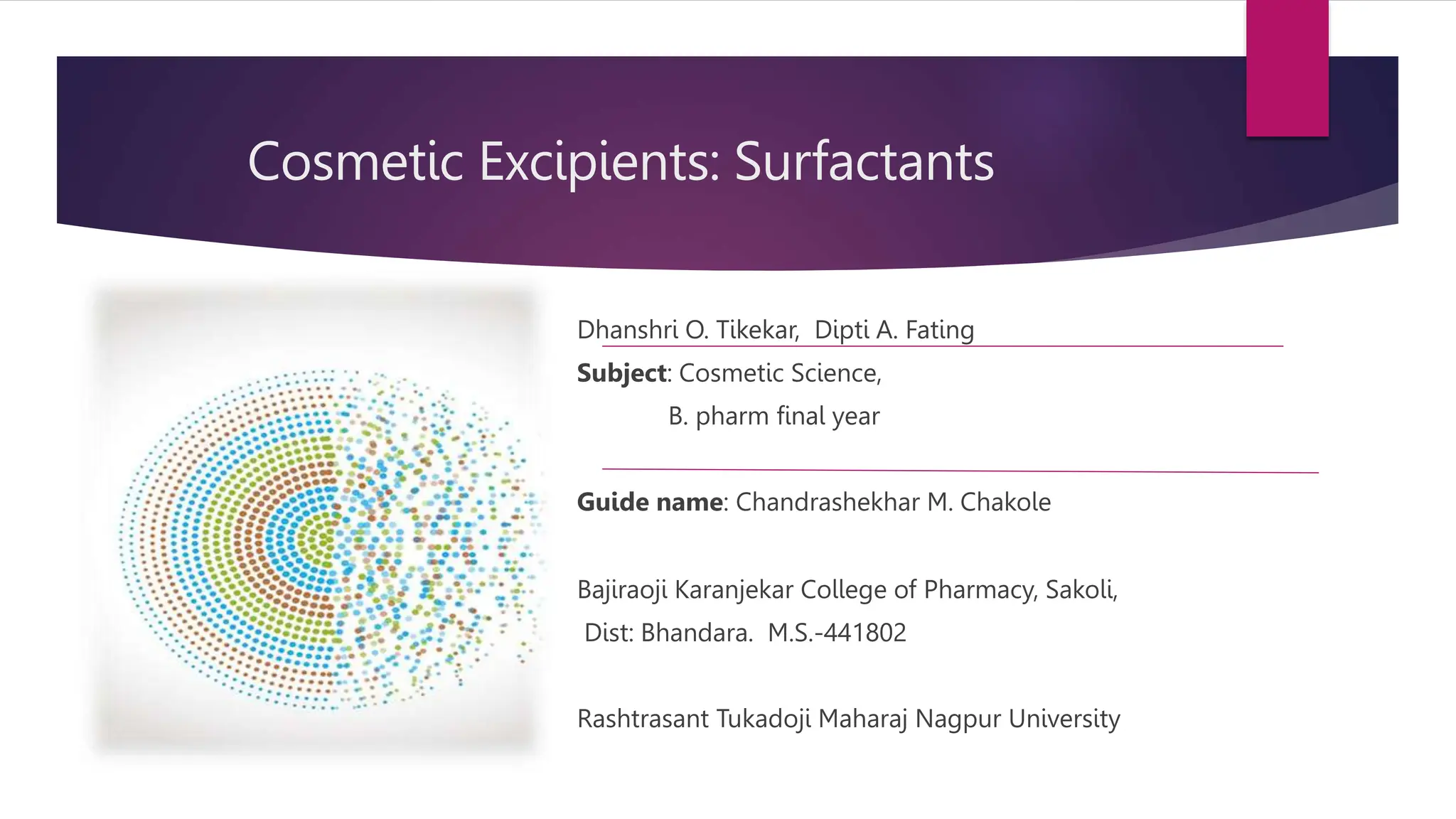 Cosmetic Excipients: Surfactants Used in cosmetic formulation | PPTX