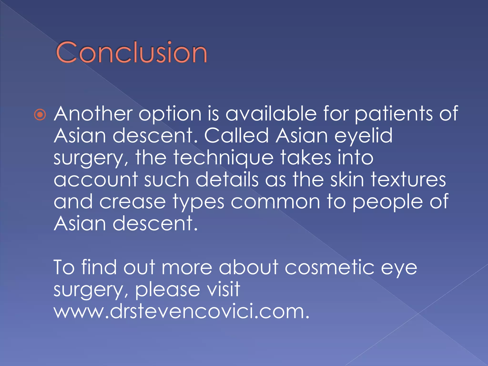 Cosmetic Eye Surgery Options | PPTX
