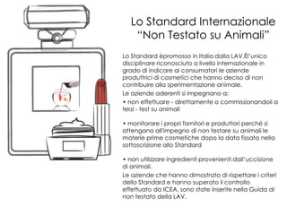 Cosmetici testati sugli animali | PPT