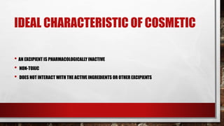Basic concept of cosmetic and cosmeceutical | PPTX