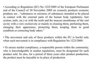 Cosmetic Regulation in EU.pptx