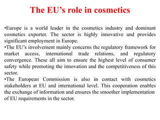 Cosmetic Regulation in EU.pptx