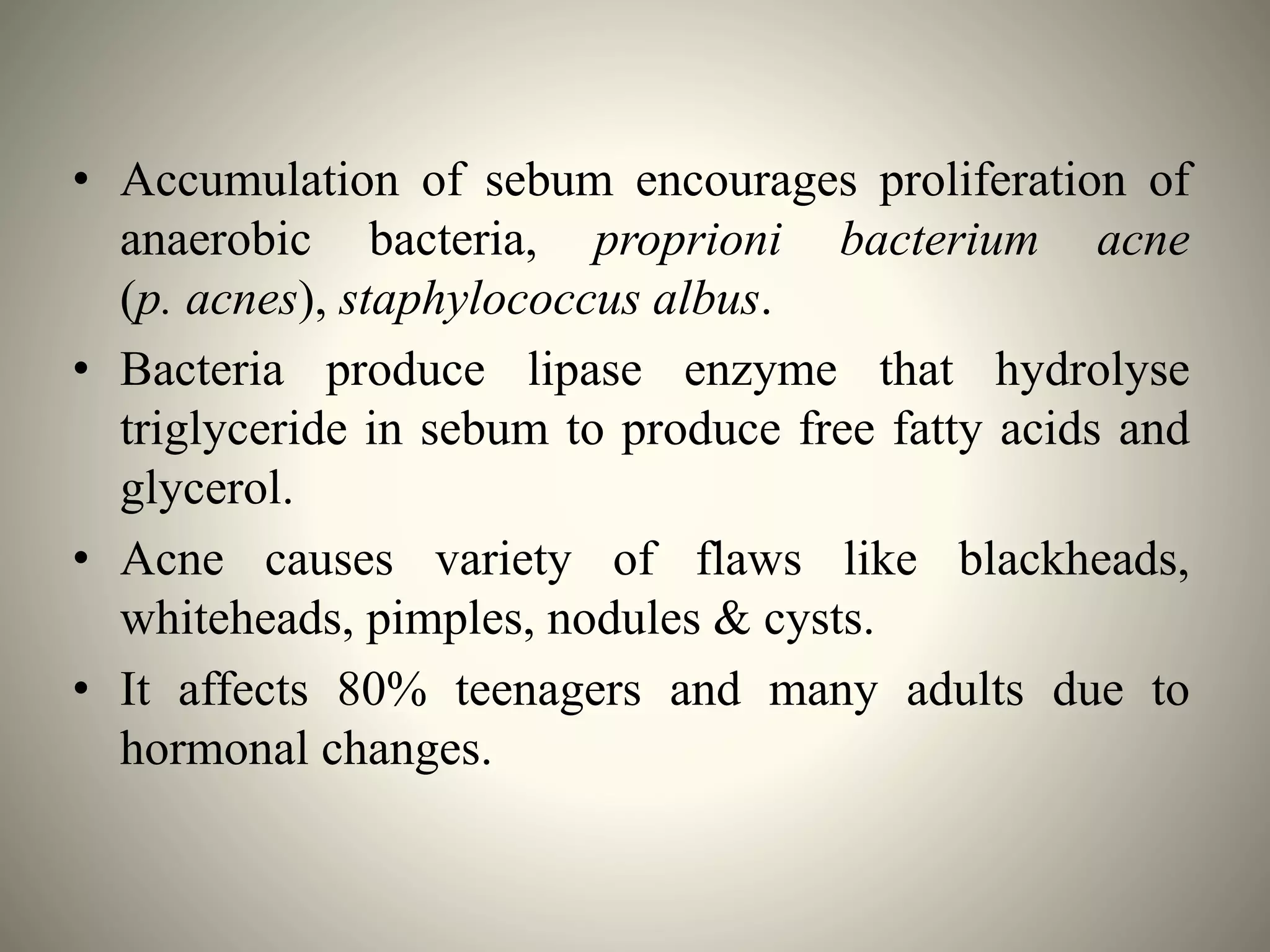 Structure of skin relating to problems like dry skin, acne vulgaris ...