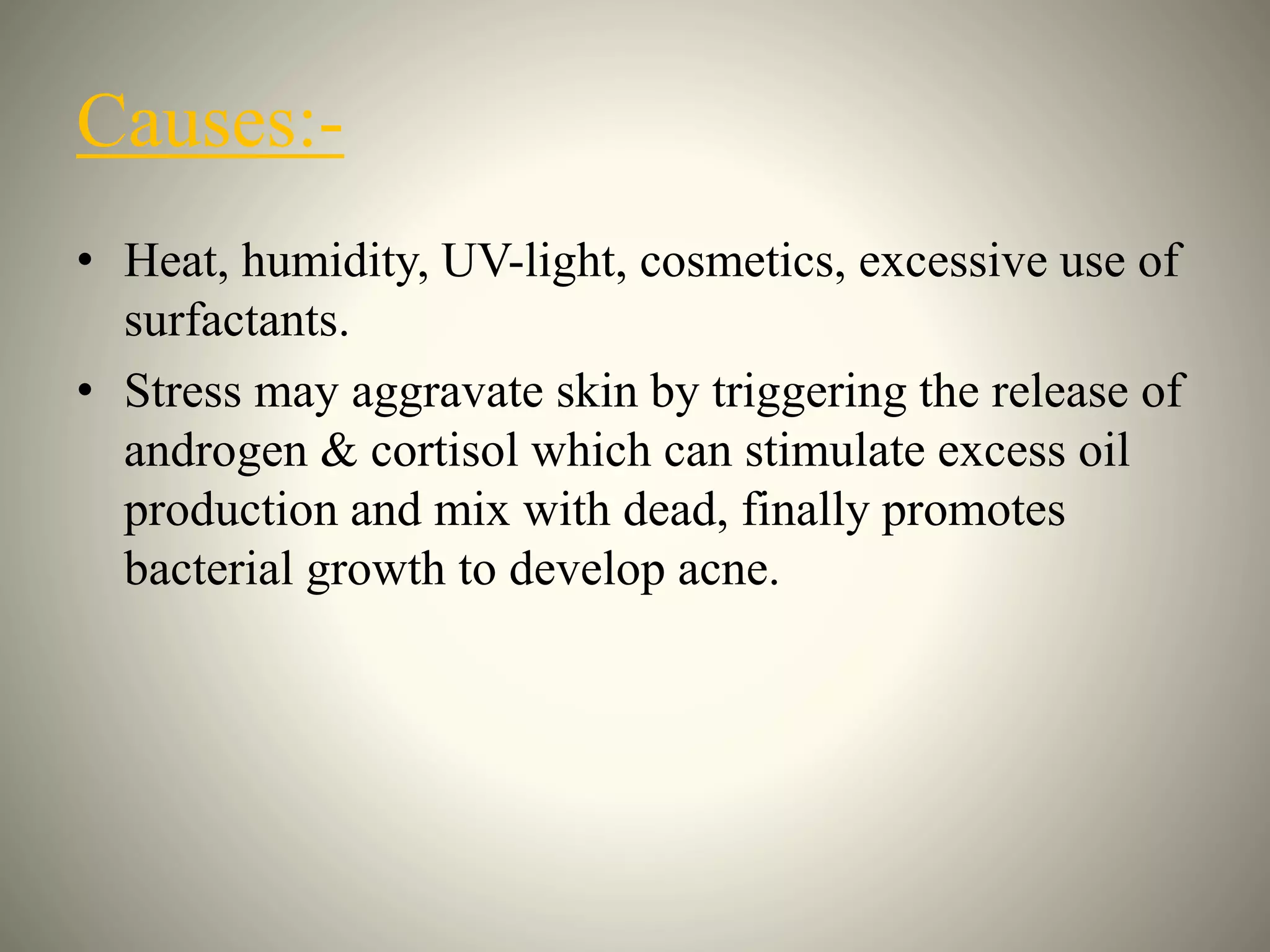 Structure of skin relating to problems like dry skin, acne vulgaris ...
