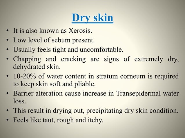 Structure of skin relating to problems like dry skin, acne vulgaris ...