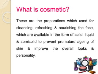 Cosmetics Part 1 | PPT