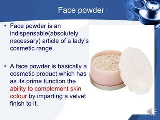 power point on cosmetics powders | PPTX