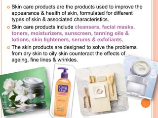 COSMETICS CLASSIFICATION By Tannu Saini | PPTX