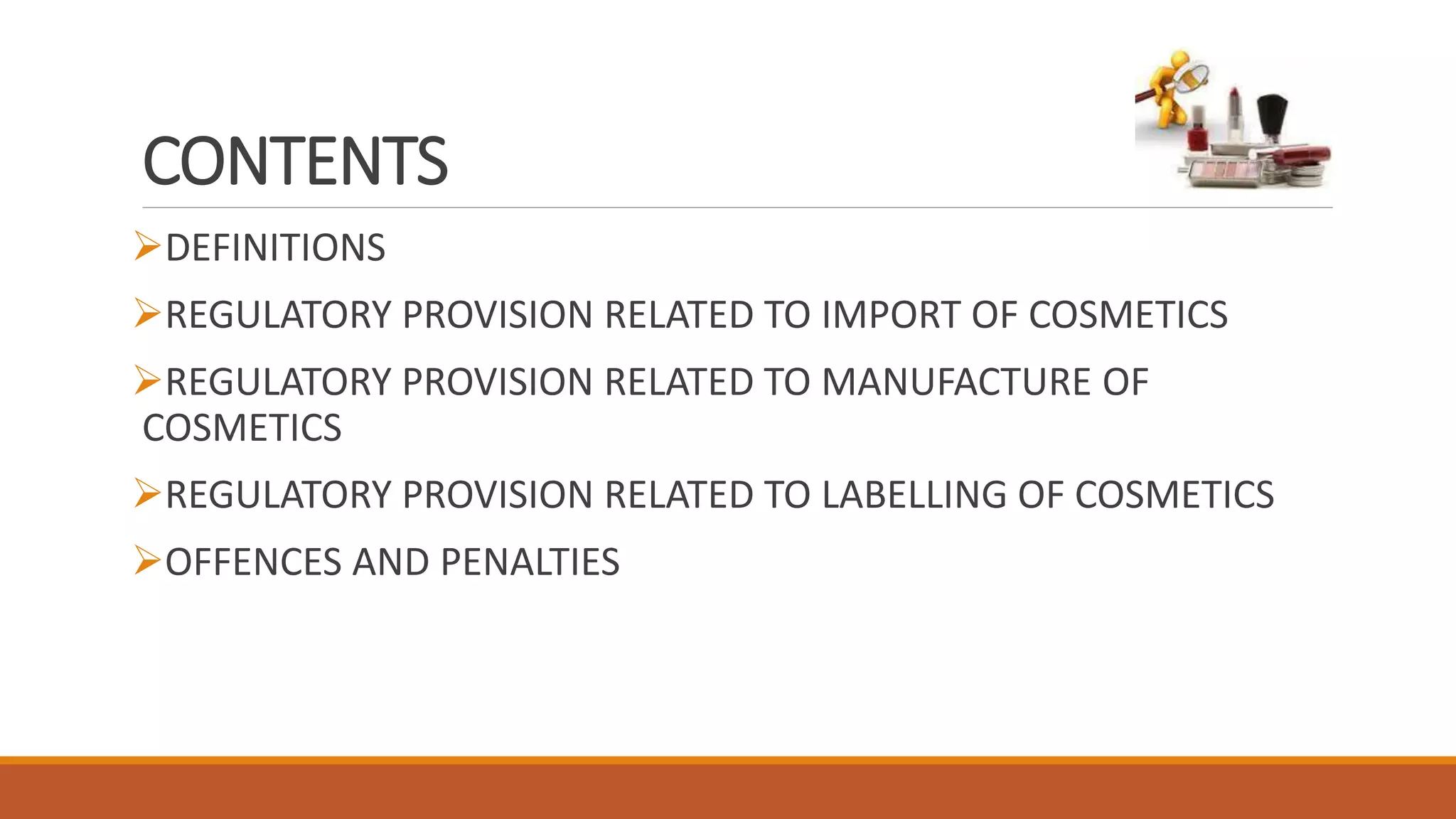 Cosmetics - Regulatory Aspects | PPTX