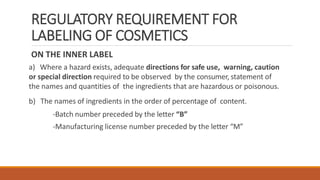 Cosmetics - Regulatory Aspects | PPTX