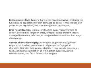 Reconstructive & cosmetic surgeries.pptx