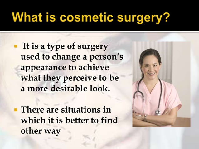Cosmetic surgery | PPT