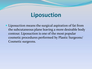 Cosmetic surgery | PPTX