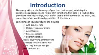 young cosmetic produts | PPTX