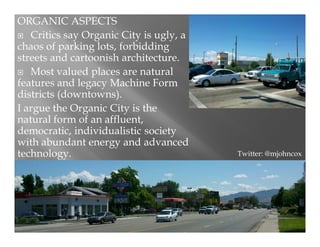 Cosmic, Machine And Organic Cities | PDF
