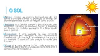 Cosmologia - Sistema Solar - Origem do sol e suas características | PPTX