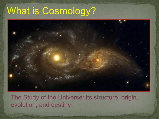 Cosmology,bigbang and dark energy | PPTX