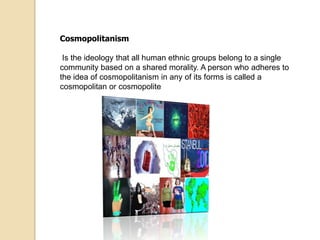 Cosmopolitanism | PPTX