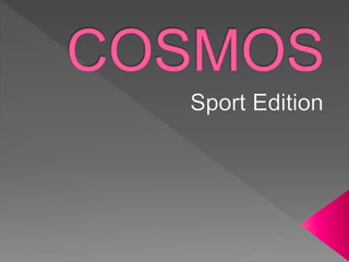 Cosmos | PPTX